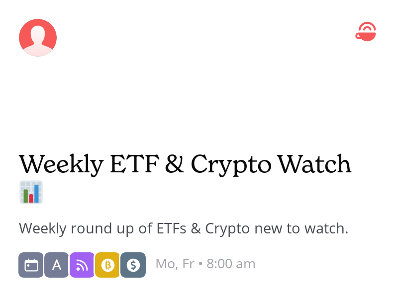 Weekly ETF & Crypto Watch 📊