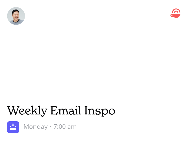 Weekly Email Inspo