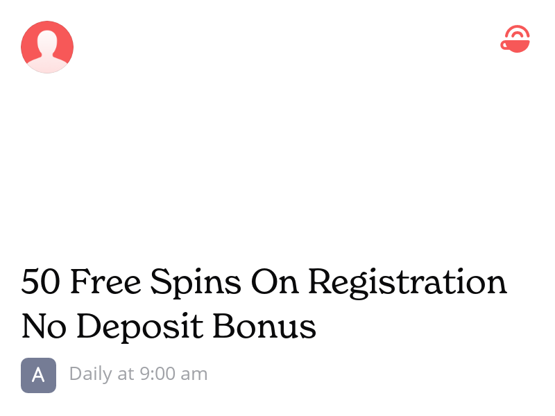 50 Free Spins On Registration No Deposit Bonus