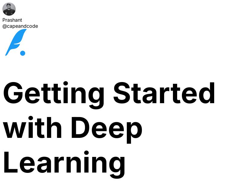 Getting Started with Deep Learning | prashant